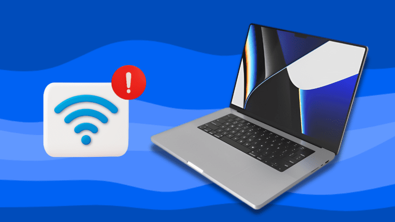 How to Fix Mac Not Connecting to Wi-Fi: 8 Easy Solutions