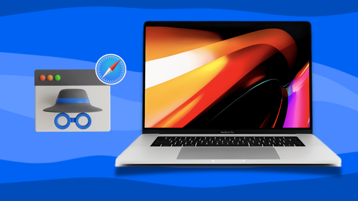How to Go Incognito in Safari on Mac: 3 Easy Ways