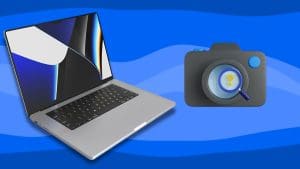 Mac Camera Not Working? 12 Easy Ways to Fix It